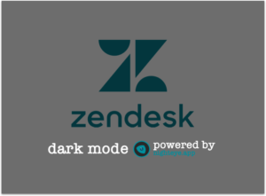 Zendesk Dark Mode | Night Eye