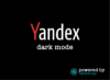 Yandex Dark Mode [Replace The Light Background]