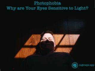 Photophobia: Why Are Your Eyes Sensitive To Light? | Night Eye
