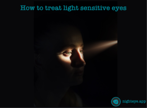 How To Treat Light Sensitive Eyes? [Causes & Solutions]