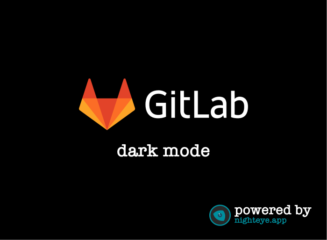 GitLab Dark Mode [Smart Conversion & Unique Experience]