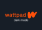 How To Enable Wattpad Dark Mode 2026 | Night Eye