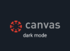 How To Enable Canvas Dark Mode | Night Eye